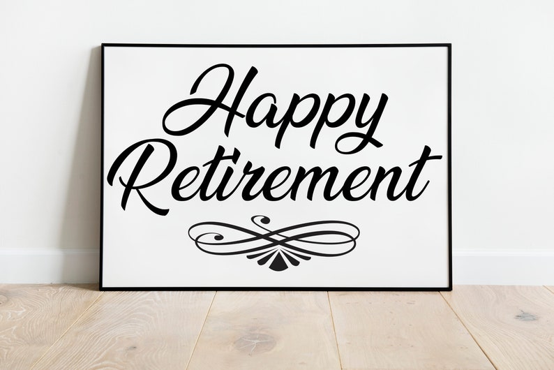 Happy Retirement Digital Download Art 17x11, Printable Downloadable ...