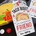 EDITABLE Taco 'bout an Awesome Friend Valentines Day Kids Gift Tag ...