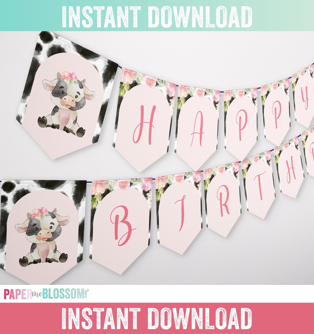 INSTANT DOWNLOAD Holy Cow Floral Birthday Banner - Floral Cow Print ...