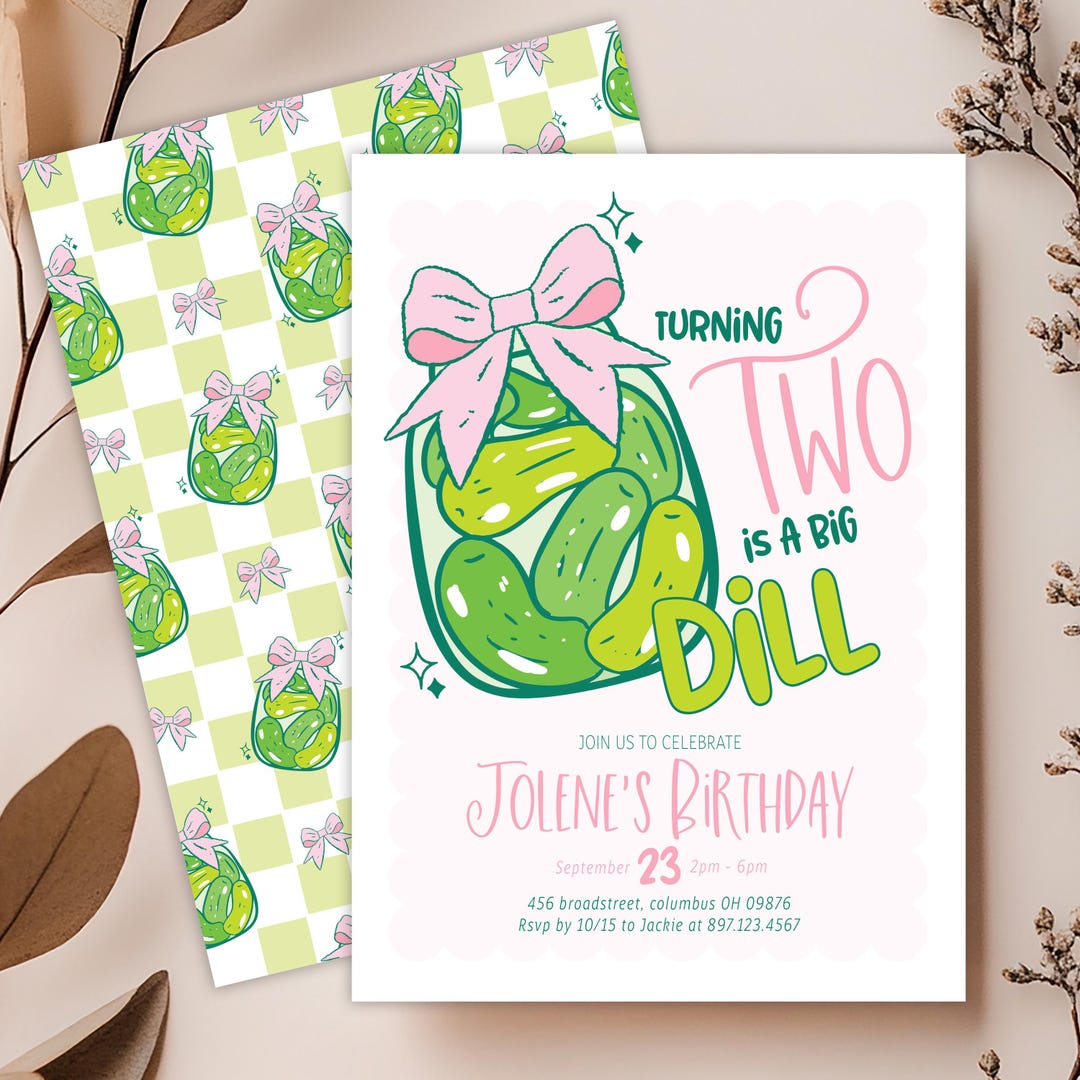 Editable Pickle Girl Invitation - Turning Two is a Big Dill - Big Dill ...