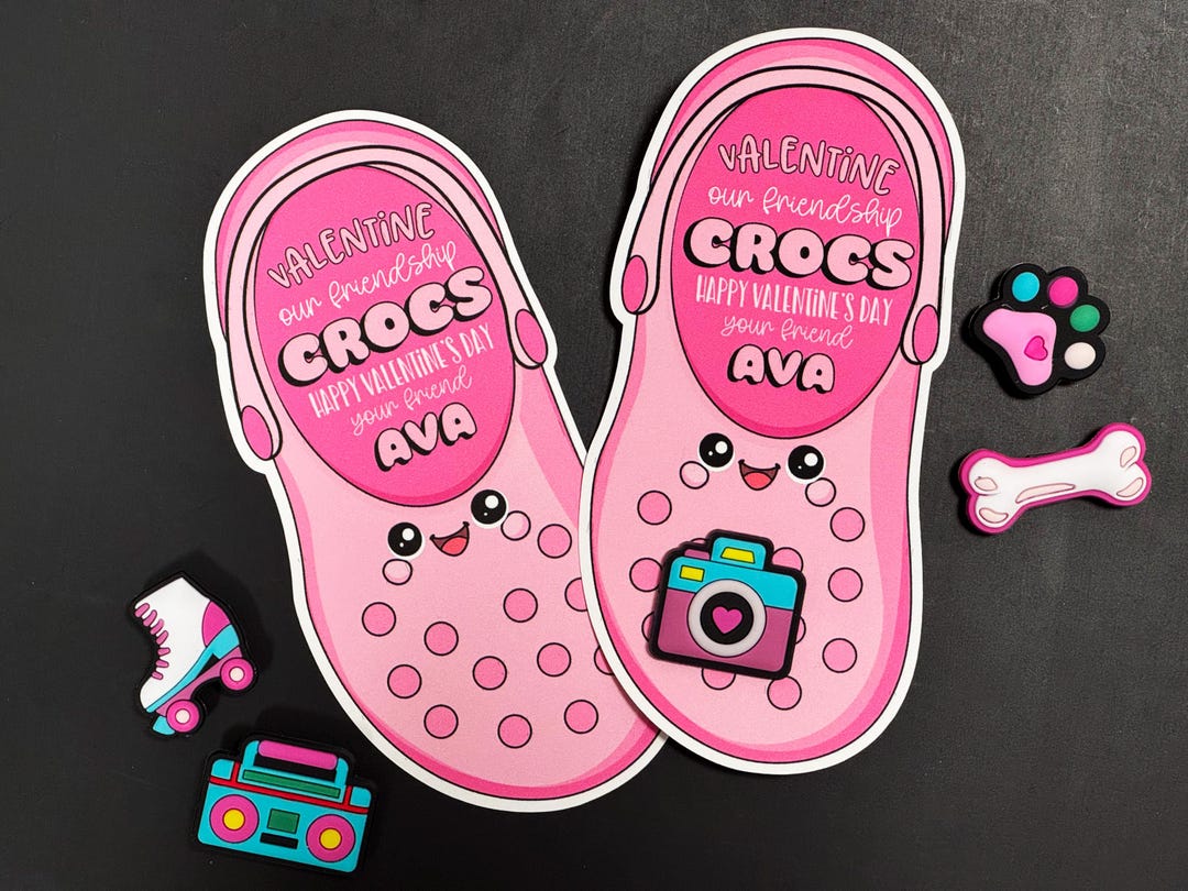 EDITABLE Valentine, Our Friendship Crocs Valentines Day Kids Gift Tag ...