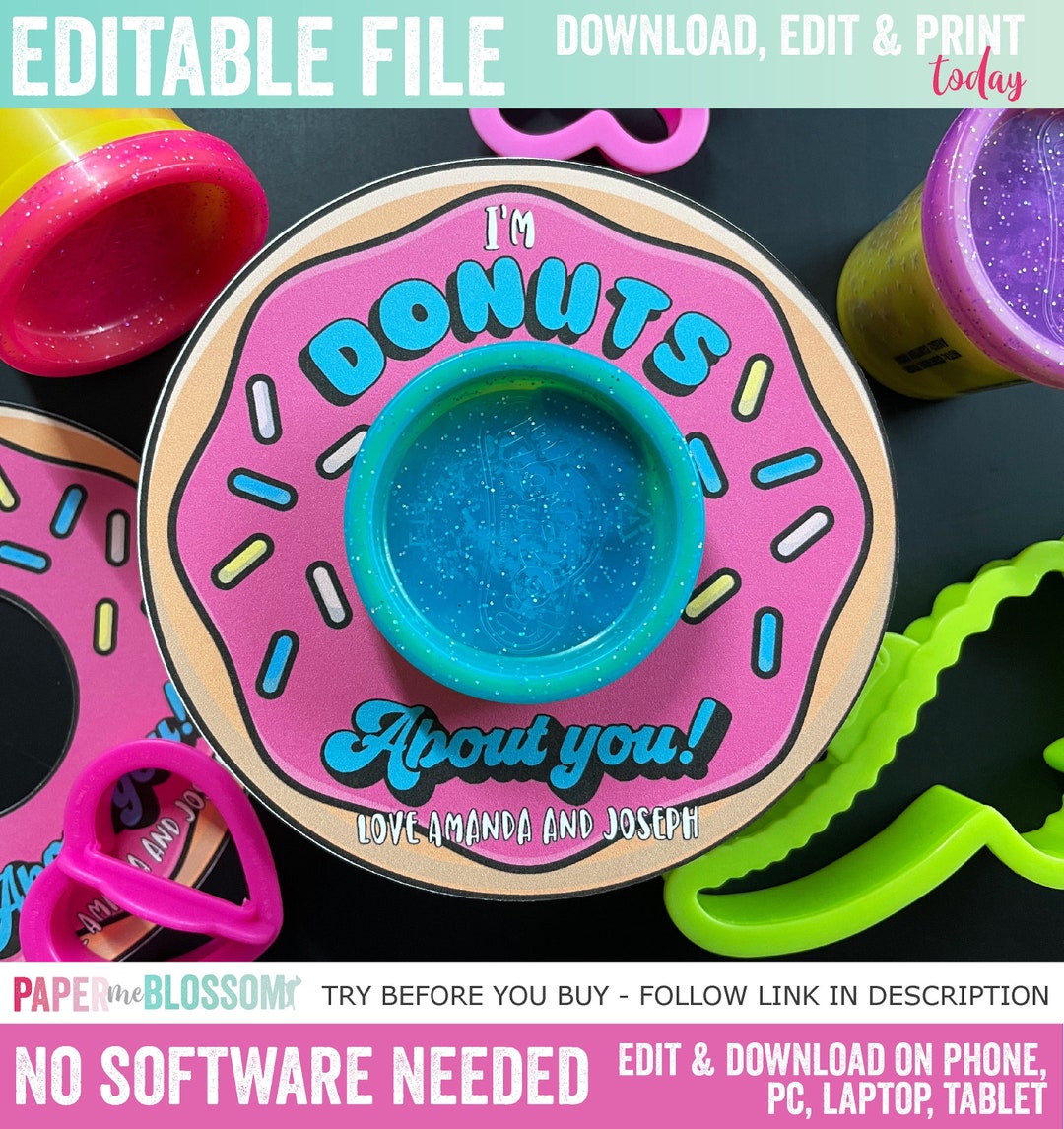 EDITABLE Valentine Play Doh Gift Exchange Kids Gift Tag - I'm Donuts ...