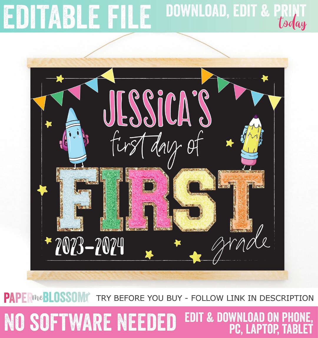 EDITABLE First Day of School FIRST GRADE Custom Sign/back to School ...