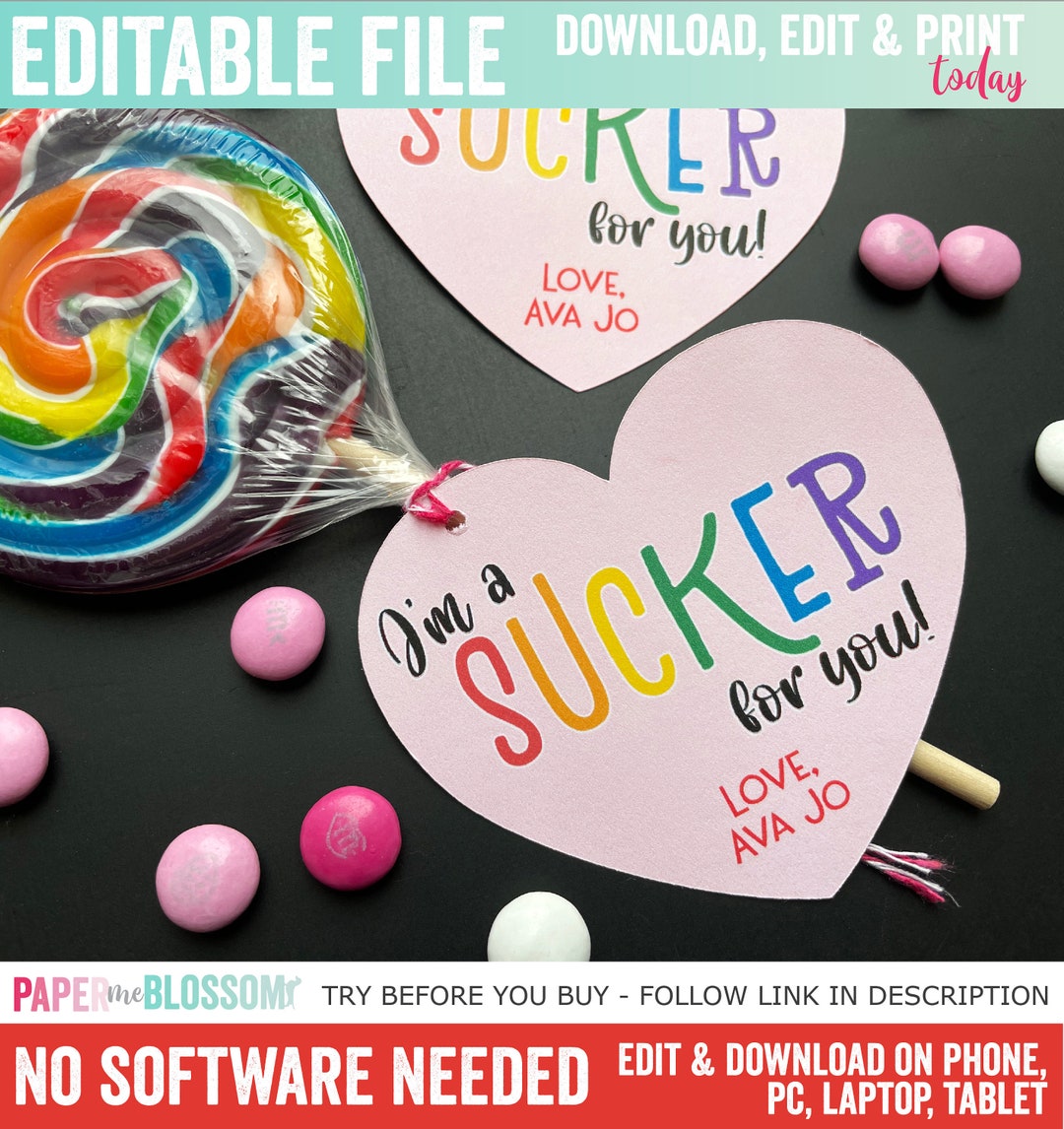 EDITABLE Valentines, I'm A Sucker for You Lollipop Valentines Day Kids ...