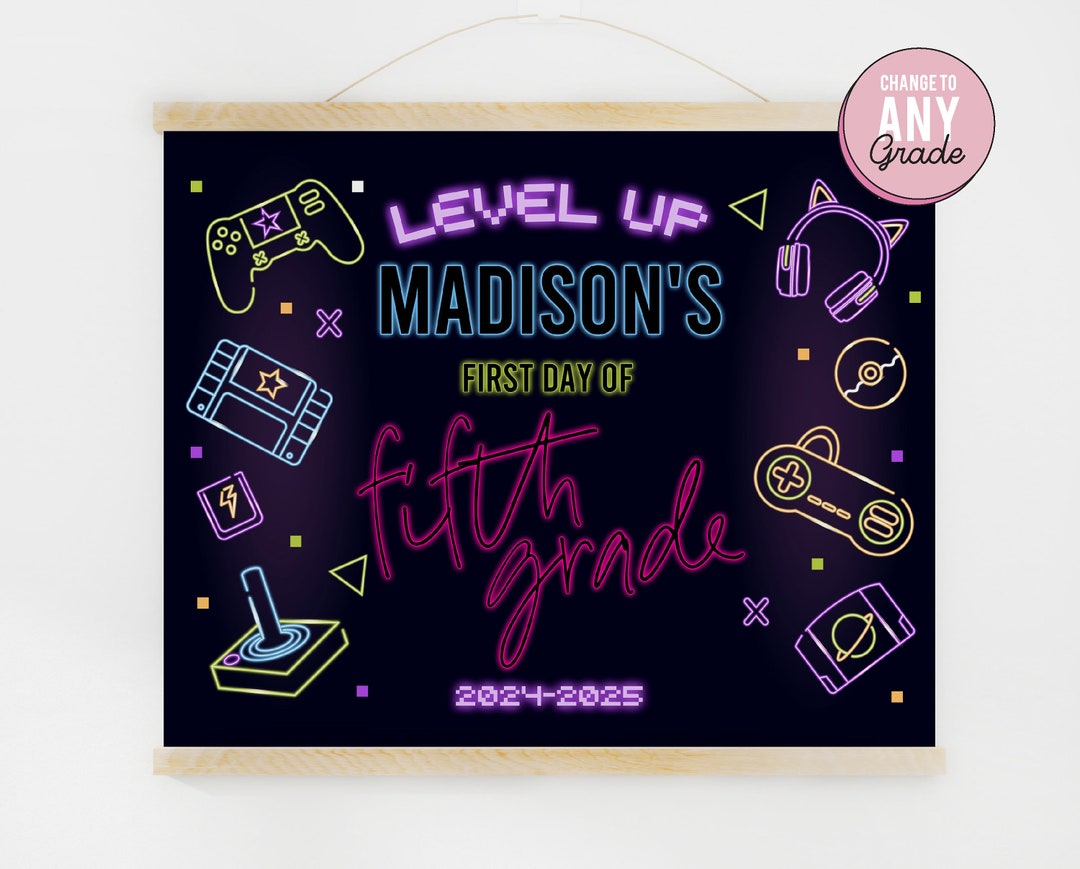 EDITABLE First Day of School Gaming Girl Custom Sign ANY GRADE - Level ...