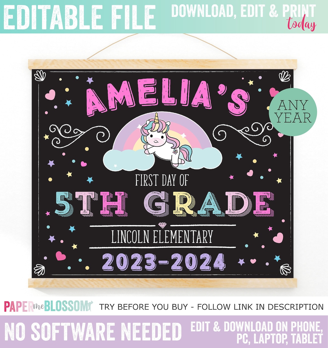 EDITABLE First Day School Magical Unicorn Custom Sign ANY GRADE - Back ...