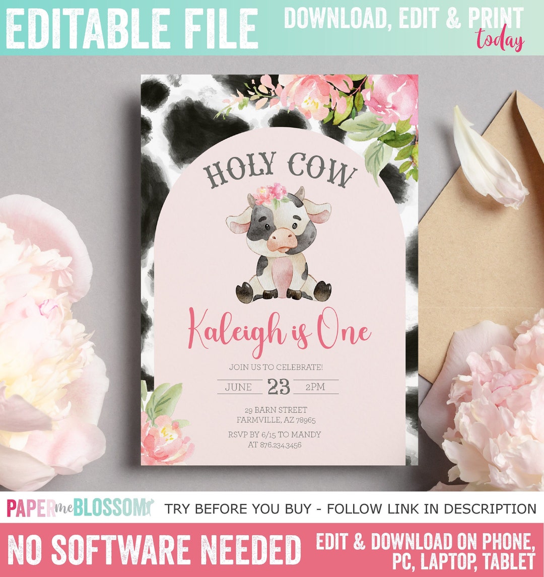 Editable Holy Cow I'm One Girl First Birthday Invitation - Floral Cow ...