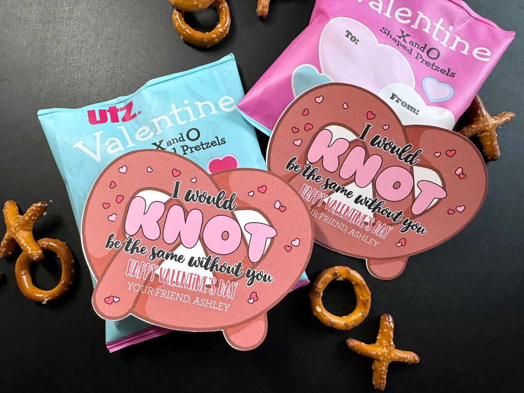 EDITABLE Valentine's Pretzel Kids Gift Tag - I Would Knot Be Without ...