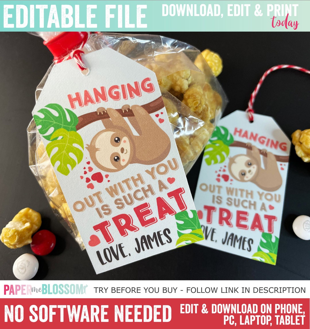 EDITABLE Sloth Hanging Out With You is Such a Treat Valentines Day Kids ...