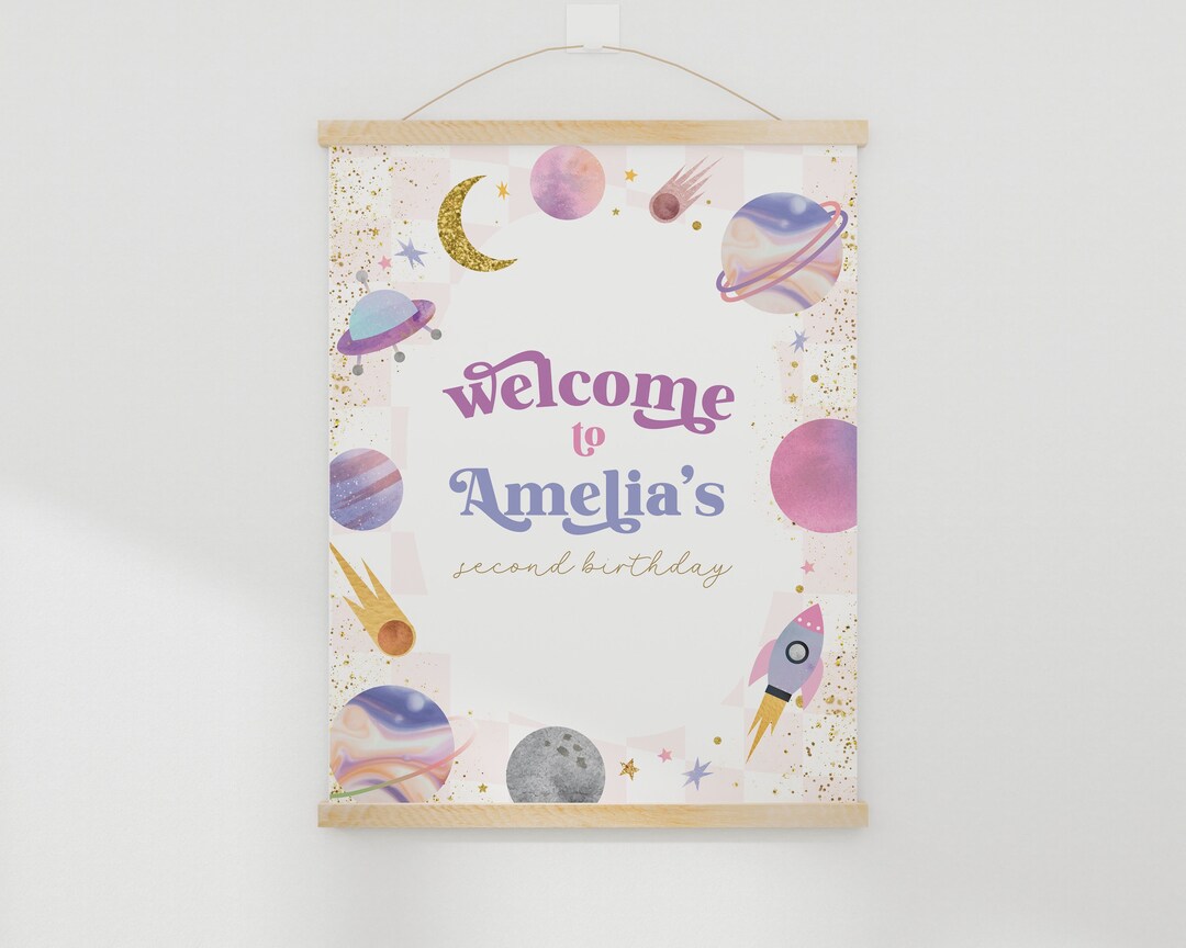 EDITABLE Two the Moon Welcome Poster - Girls Galaxy Planets Second ...
