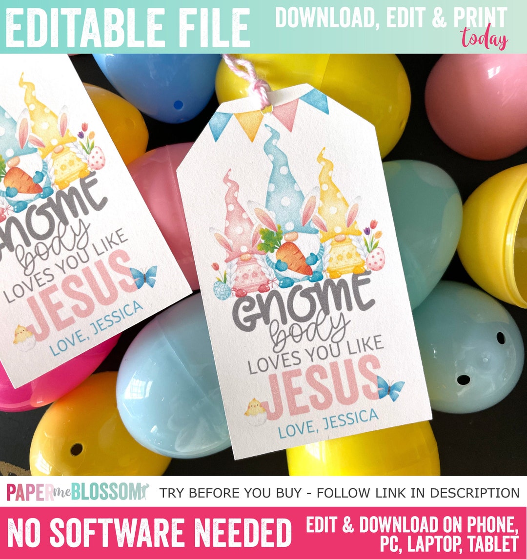 EDITABLE Easter Gnomebody Loves You Like Jesus Gift Tag - Customizable ...