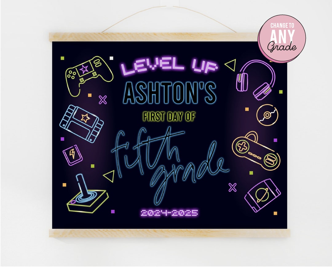 EDITABLE First Day of School Gaming Boy Custom Sign ANY GRADE - Level ...