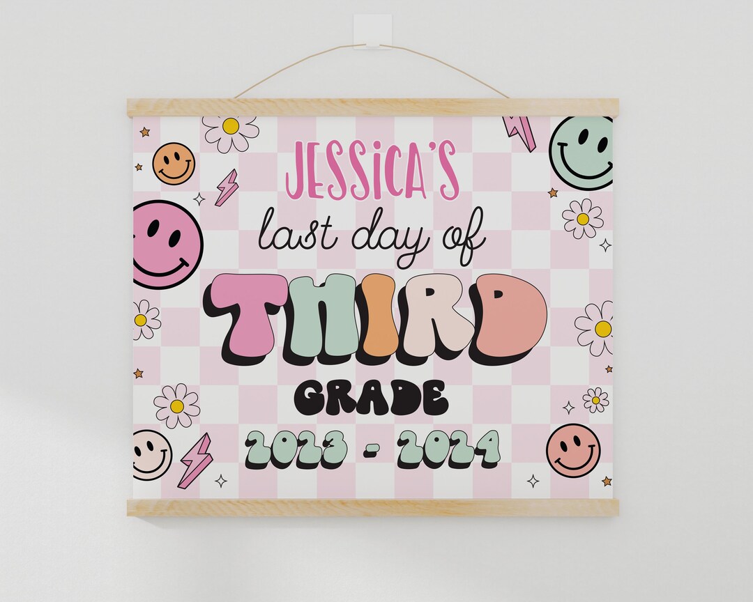 EDITABLE Last Day of School Retro Custom Sign ANY GRADE - End of Year ...