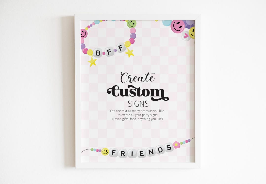 EDITABLE Friendship Bracelet Birthday Custom Sign - Beastie Bead ...