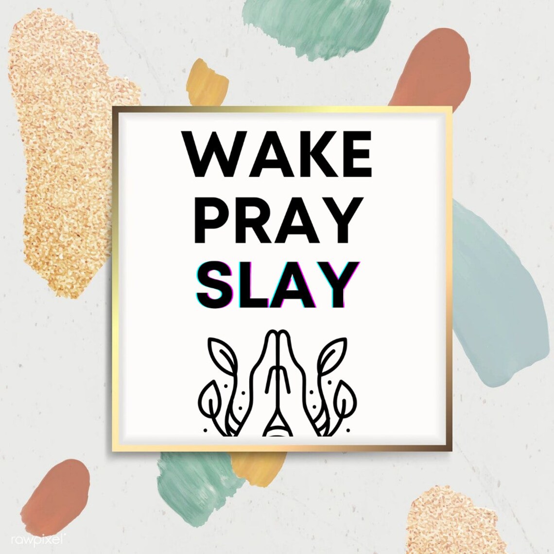Wake, Pray, Slay. Digital Download - Etsy UK