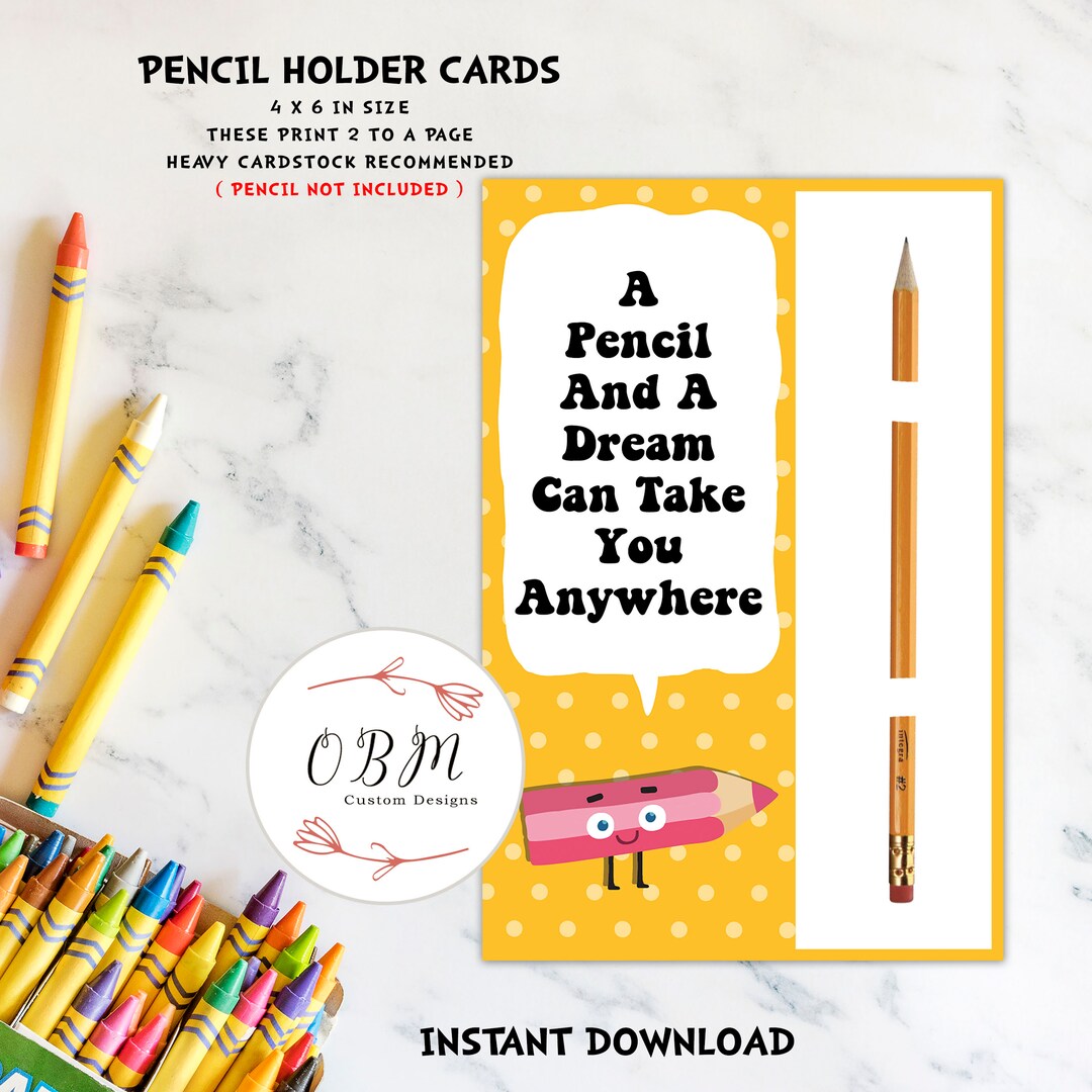Back to School Pencil Holder Note Card Pencil and a Dream Classroom ...