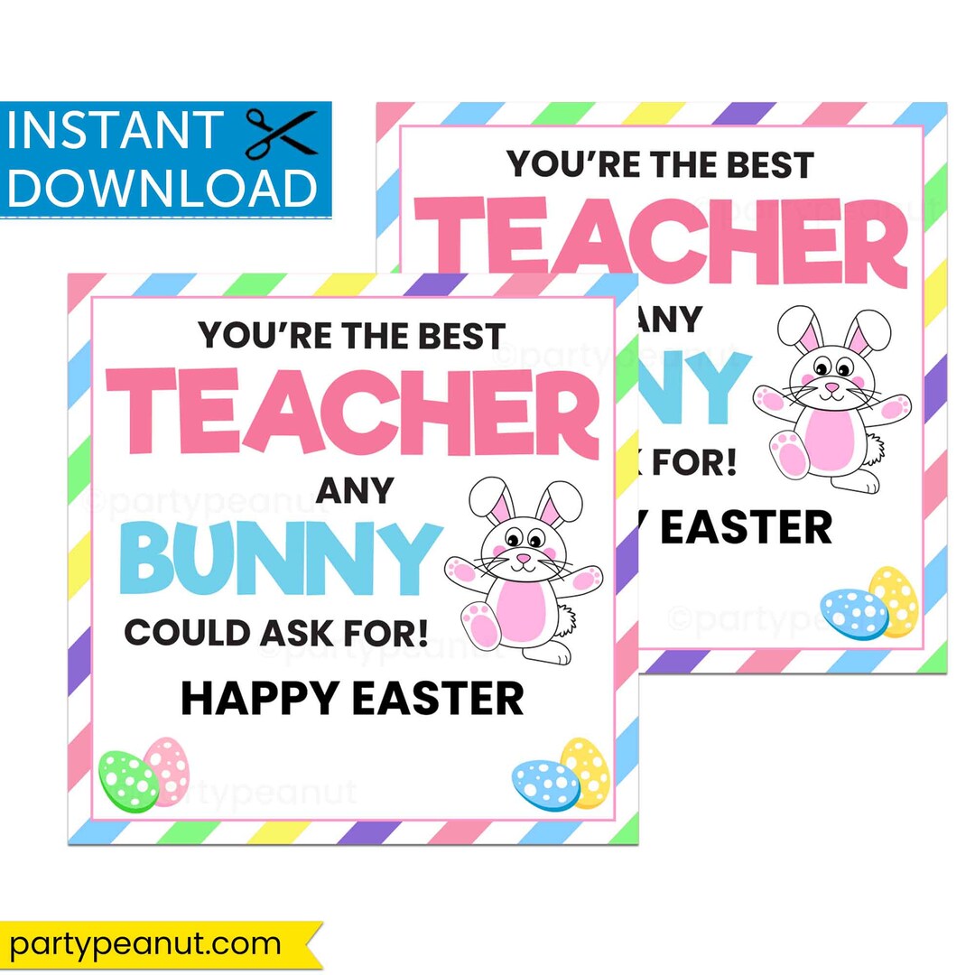 Teacher Gift Easter, Easter Gift Tags, Teacher Appreciation, Teacher ...