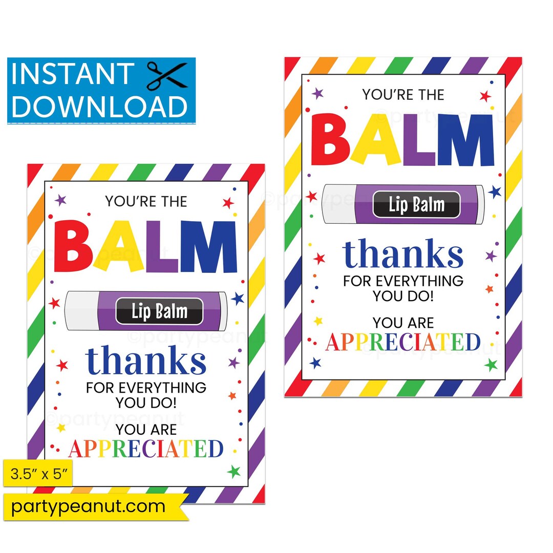 Lip Balm Holder, You're the Balm, Lip Balm Card, Lip Balm Gift Tag ...