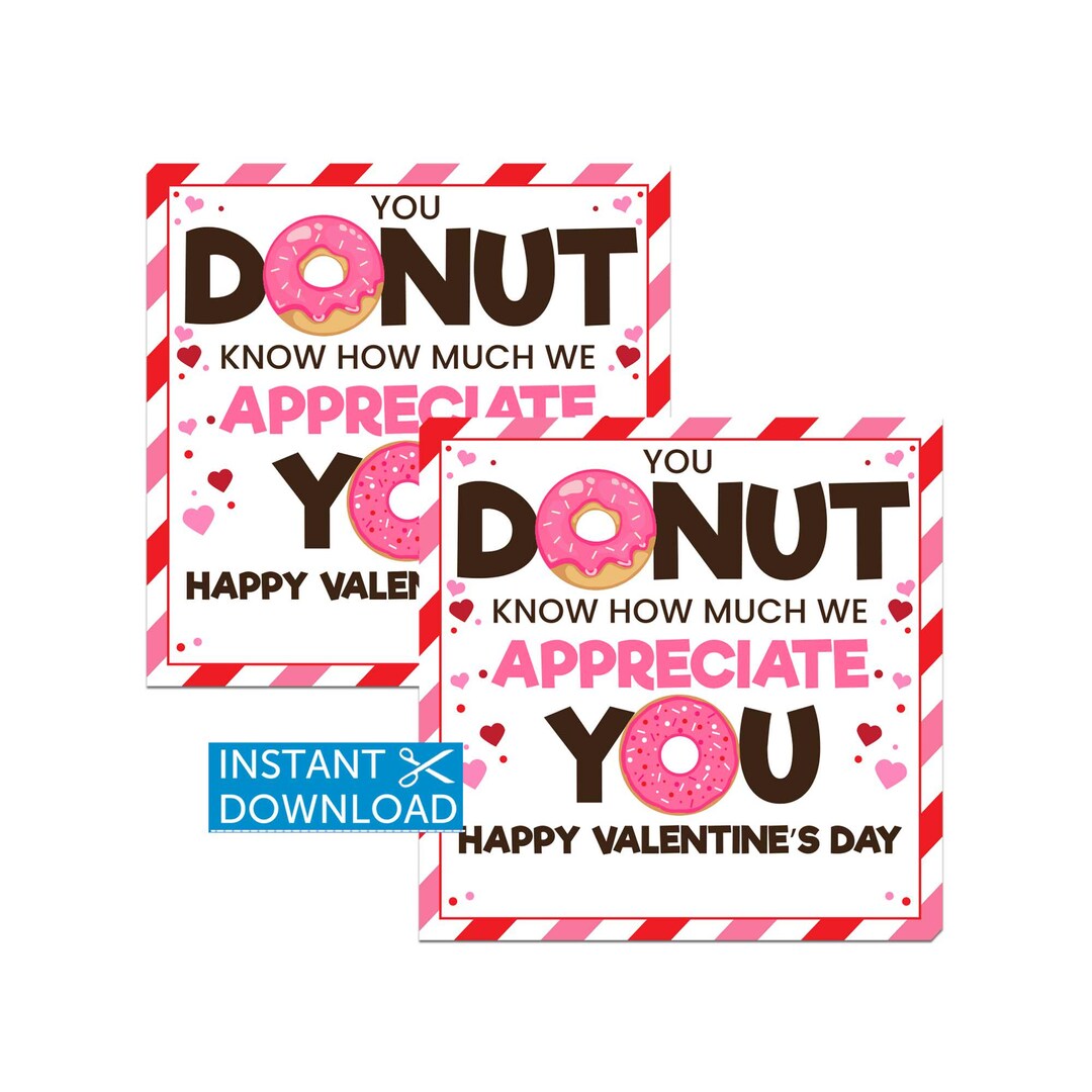 Valentine Donut Treat Tag, Teacher Appreciation Gift, Friend, Coworker ...