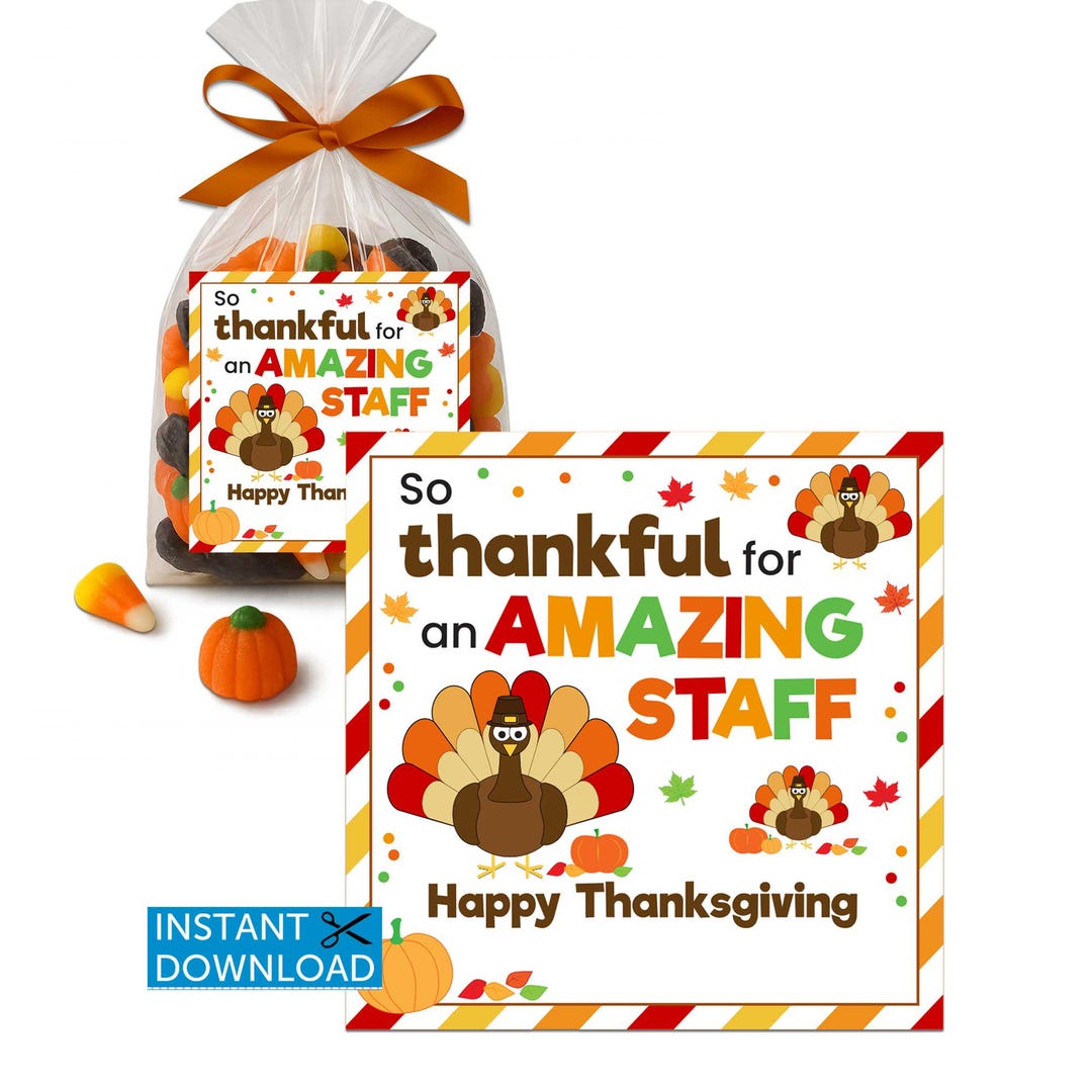 Amazing Staff Thank You Tags - Staff Appreciation, Thanksgiving Staff ...