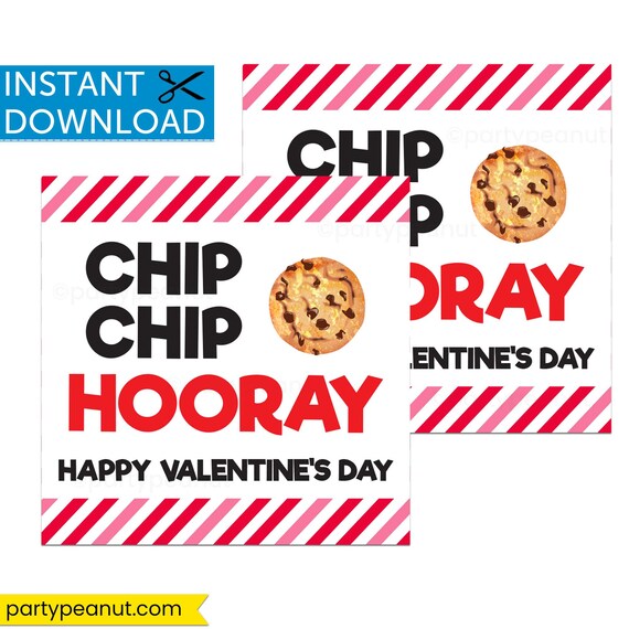 Chip Chip Hooray, Valentine's Day Tags, Cookie Tags, Valentines Day ...