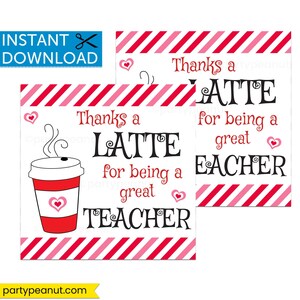 Thanks A Latte Teacher Gift Tag, Coffee Gift, Teacher Appreciation Tag ...