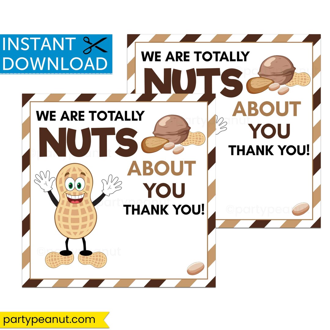 Totally Nuts About You, Teacher Appreciation Week, Nut Gift Tag, Thank ...