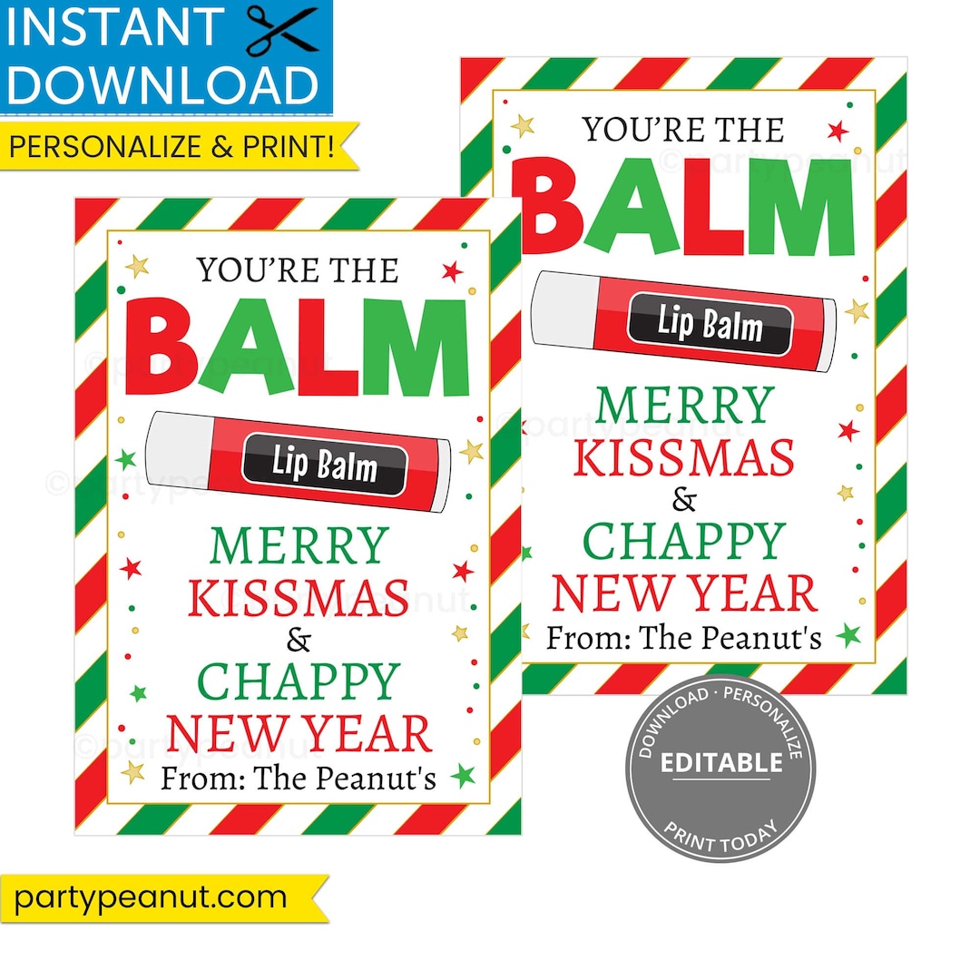 Lip Balm Holder, Lip Balm Card, You're the Balm, Merry Kissmas ...