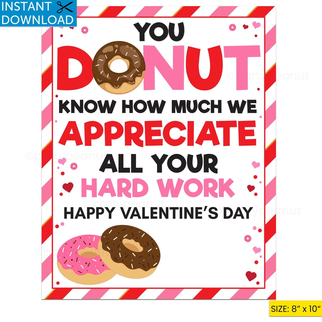 Valentines Day Sign, Donut Sign, Employee Appreciation, Staff, Office ...