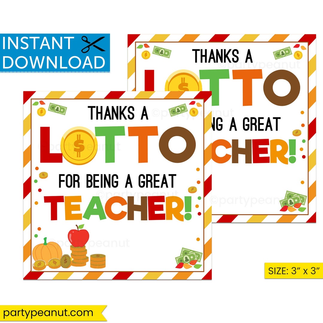 Thanks A Lotto, Teacher Gift, Teacher Lottery Ticket, Teacher ...