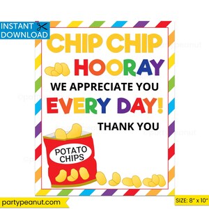 Chip Chip Hooray, Potato Chips Sign, Teacher Appreciation, Coworker ...