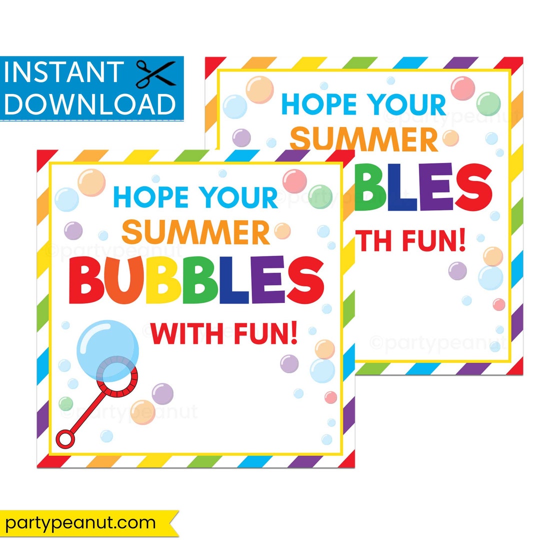 End of School, Summer Gift Tags, Bubble Wand Gift Tags, Last Day of ...