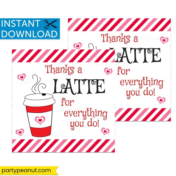 Thanks A Latte Gift Tag, Valentine's Day, Coffee Gift, Teacher ...