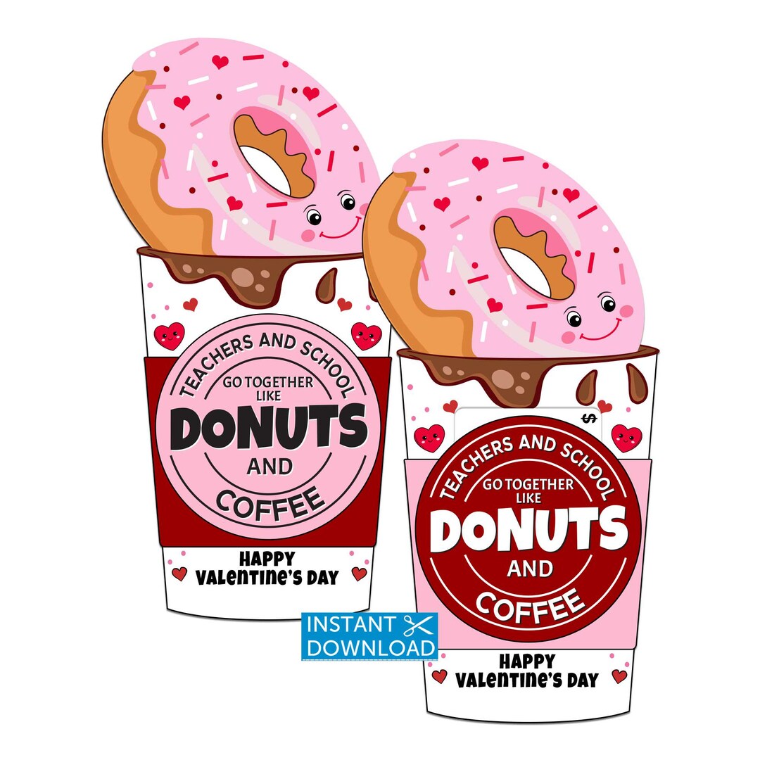 Coffee Donuts Teacher Valentine Treat Valentines Gift Card Holder ...
