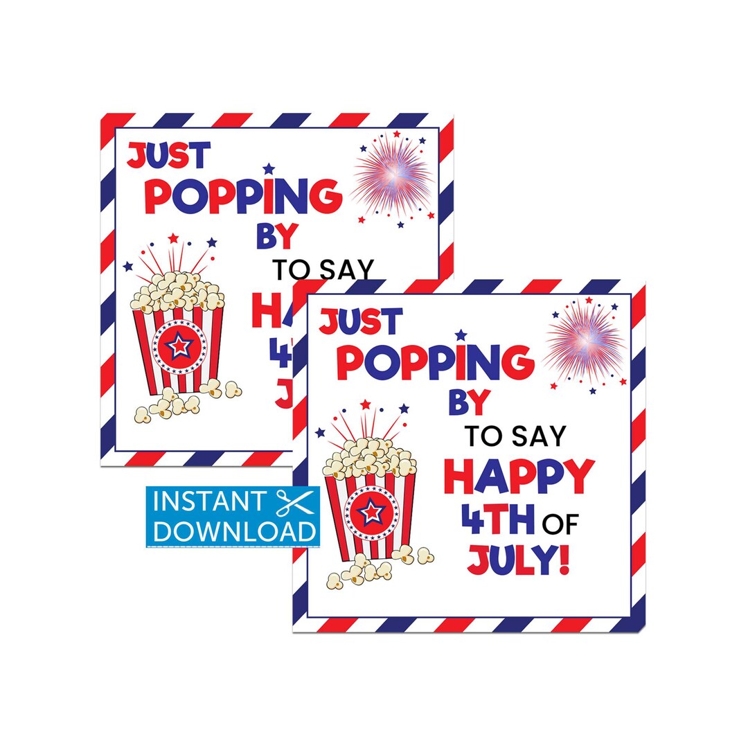 4th of July Popcorn Gift Tags – Printable Patriotic Treat Tags, Popping ...
