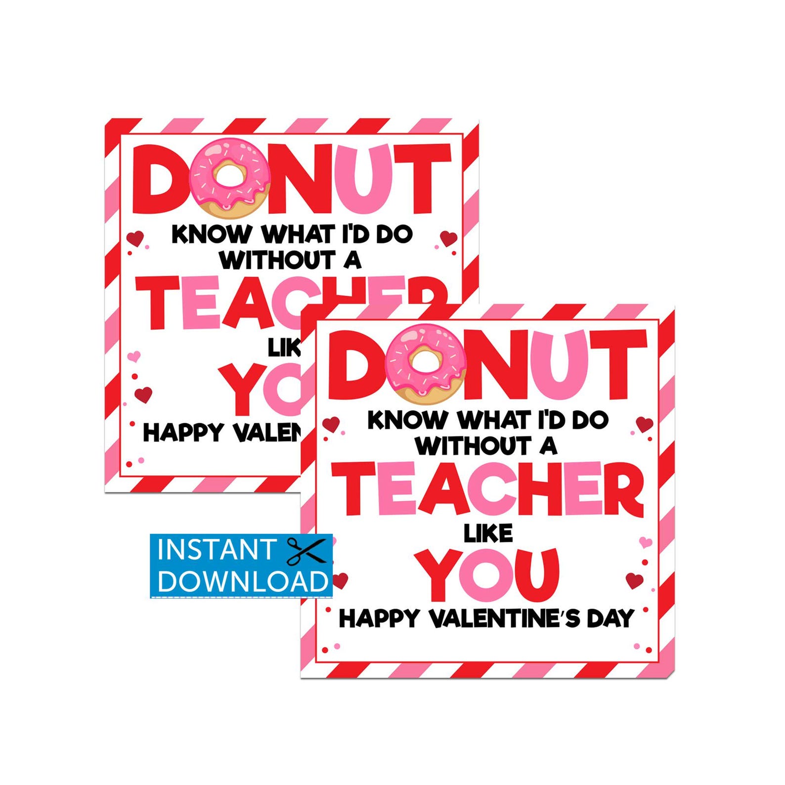 Donut Valentine Tag, Teacher Valentine, Teacher Appreciation, Thank You ...
