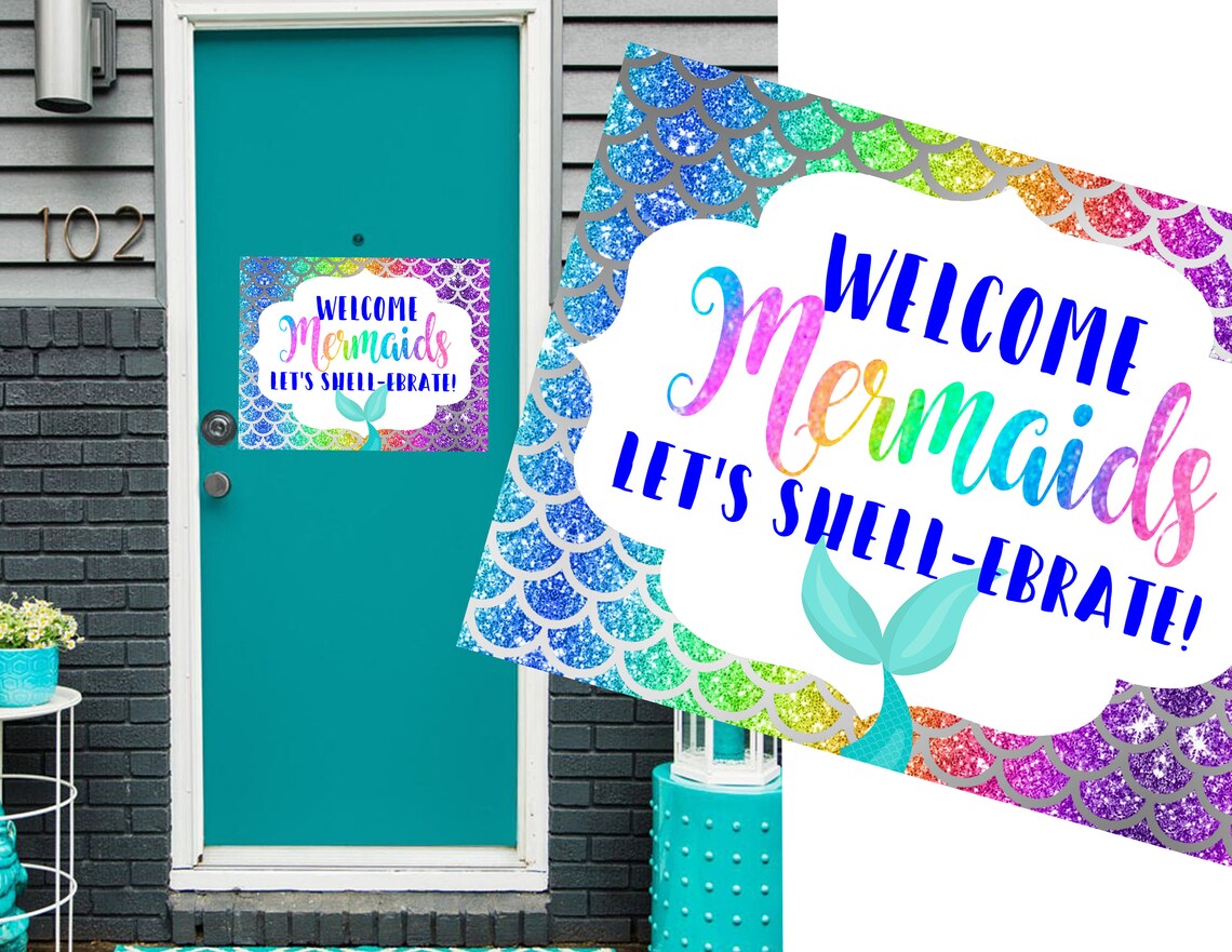 Mermaid Welcome Sign- Rainbow Mermaid Birthday Party- Let's Shellebrate ...
