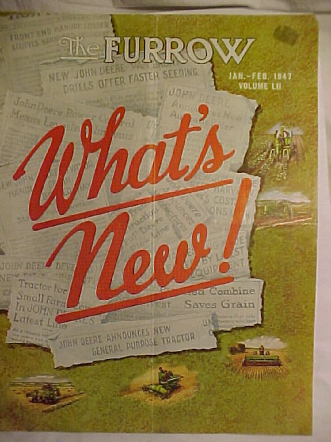 January - February 1947 the Furrow Magazine What's New for John Deere ...