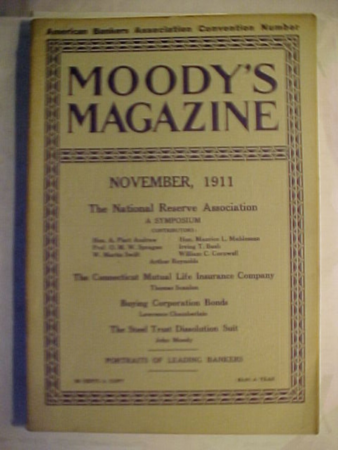 November 1911 Moody's Magazine the International Investors Monthly Has ...