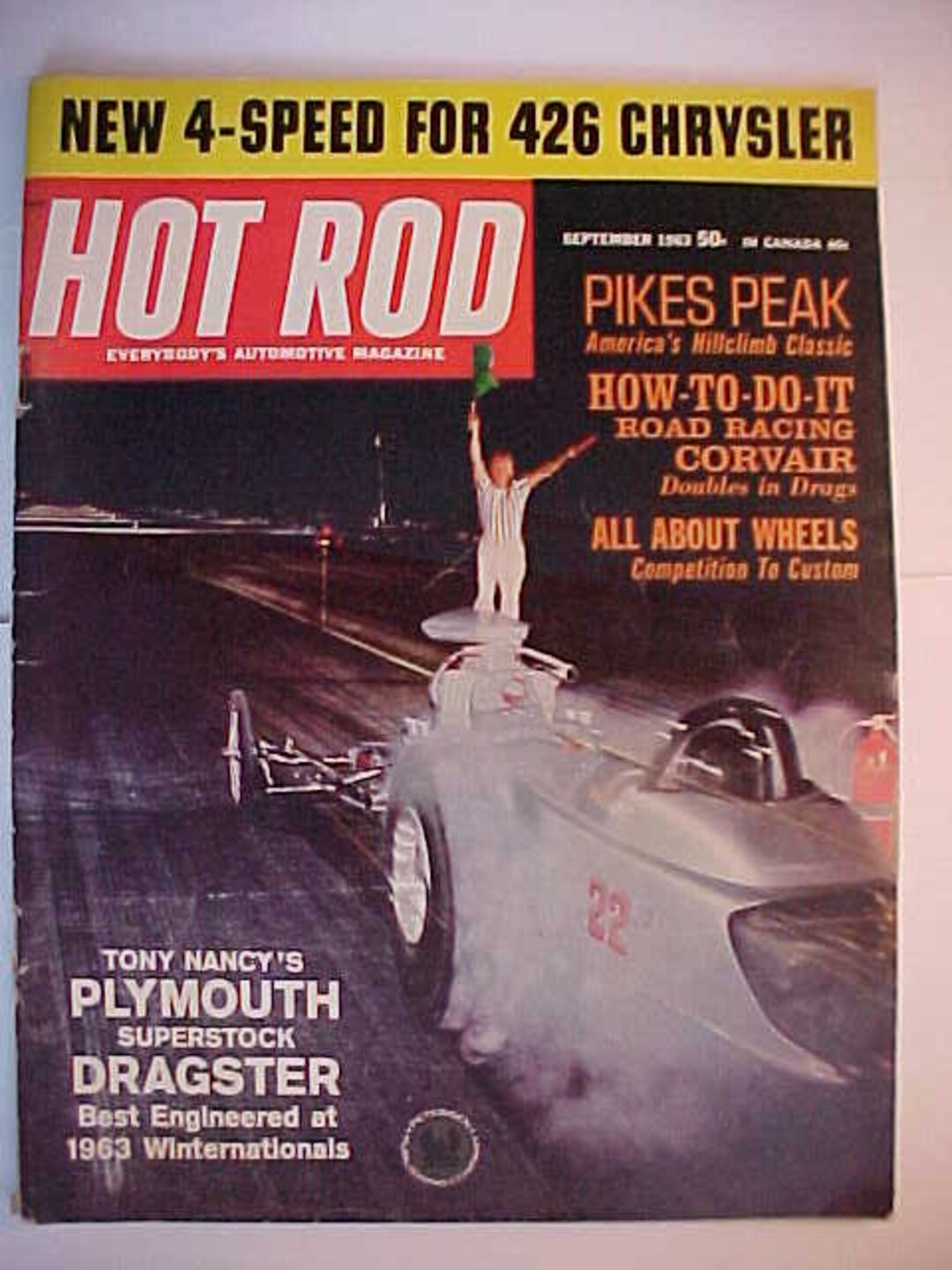September 1963 Hot Rod Magazine Has 118 Pages of Ads and Articles With ...
