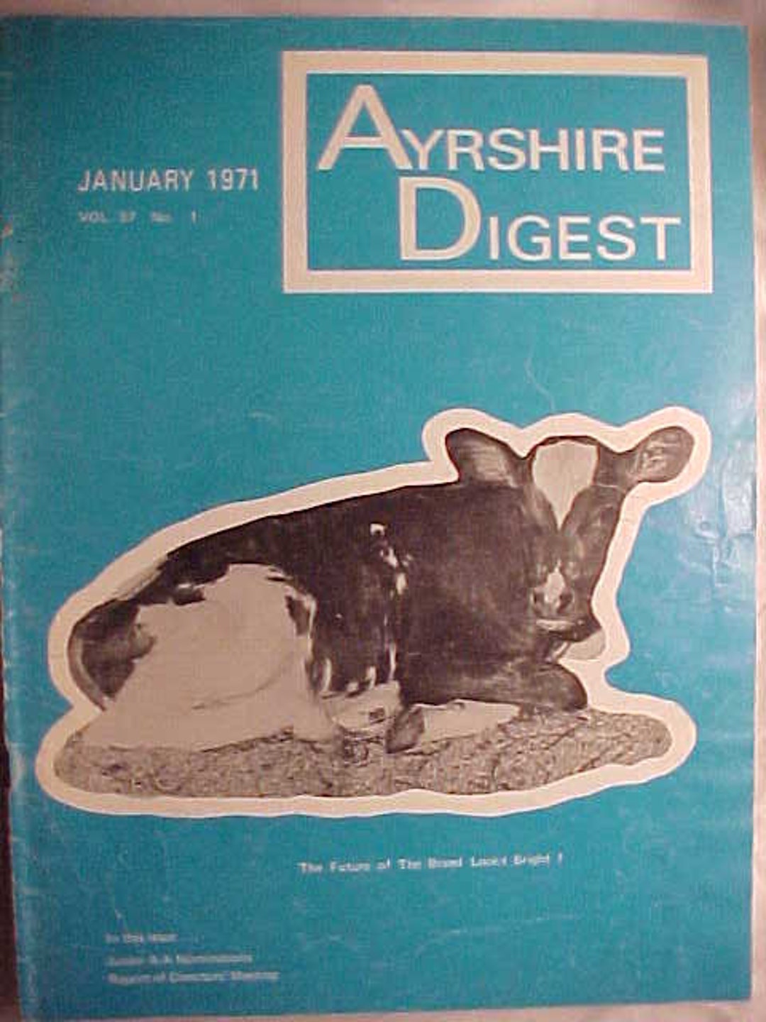 January 1971 the Ayrshire Digest Magazine the Ayrshire Breeders ...
