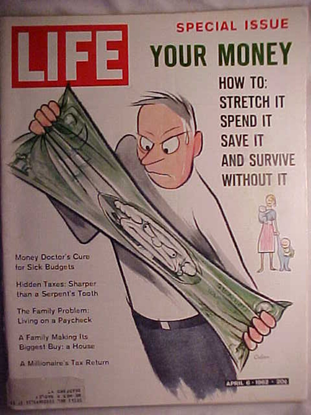 April 6, 1962 LIFE Magazine With Stretch Your Money on the Cover Has ...