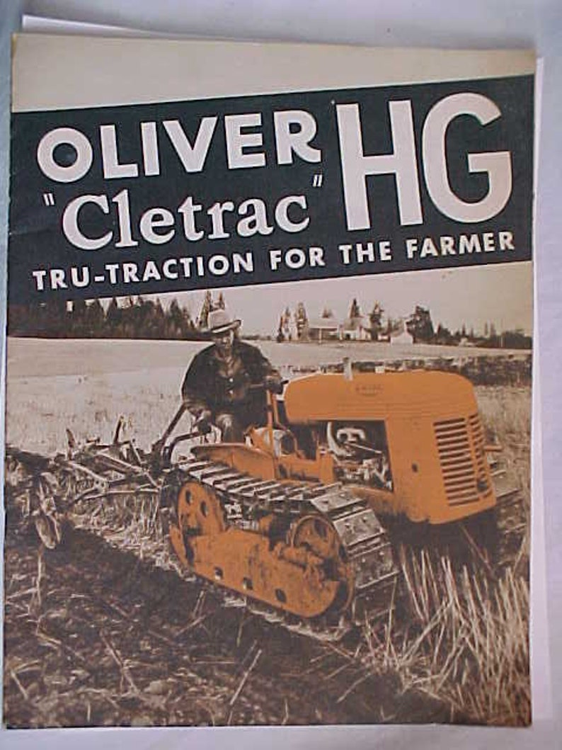 1945 Oliver HG Cletrac Tru Traction for the Farmer the Oliver - Etsy
