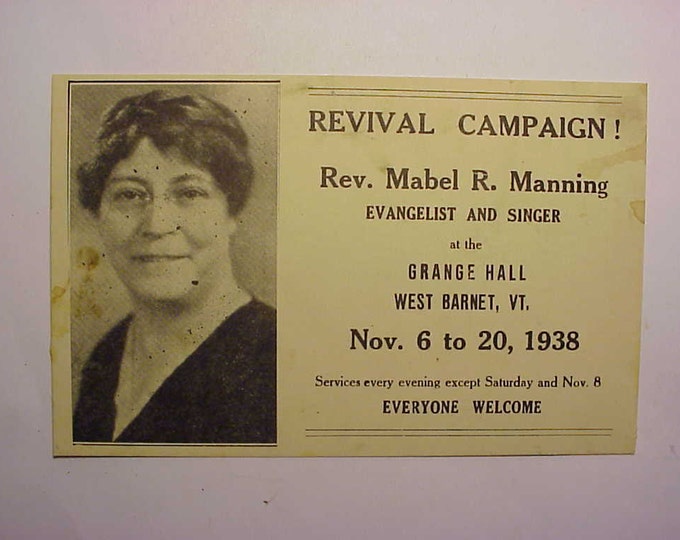 1938 Rev. Mabel R. Manning Evangelist and Singer at the Grange Hall ...