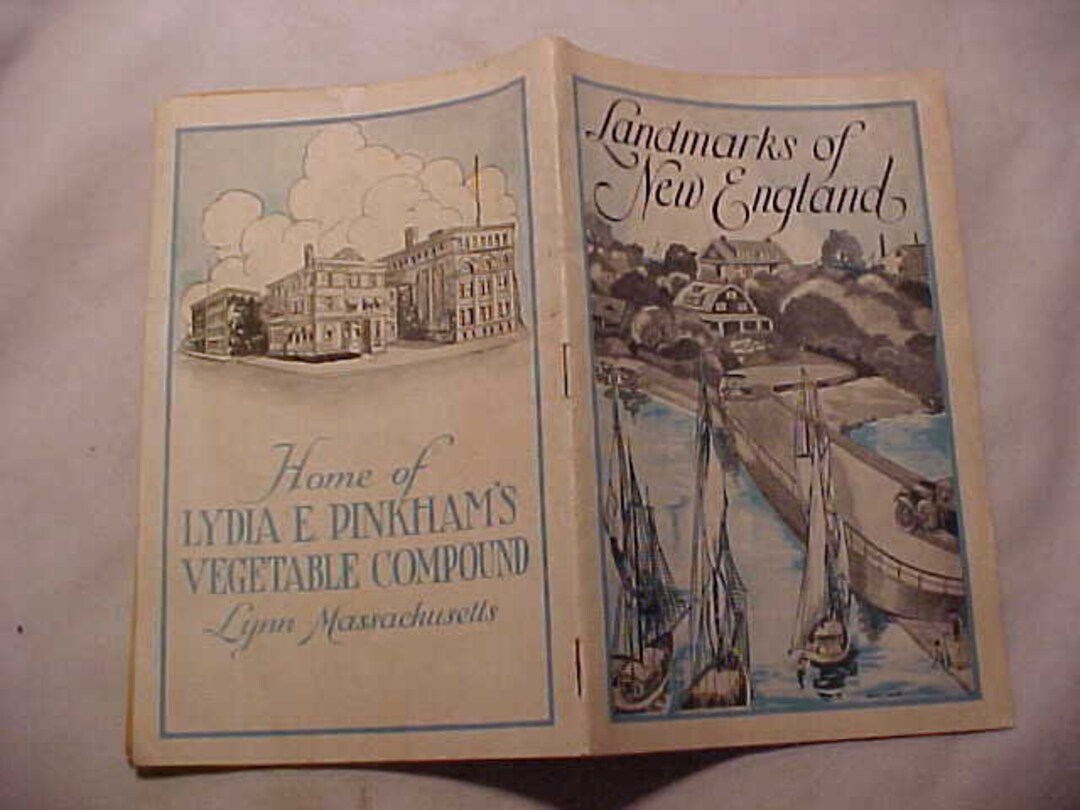 1929 Landmarks of New England by Lydia E. Pinkham Medicine Company Lynn ...
