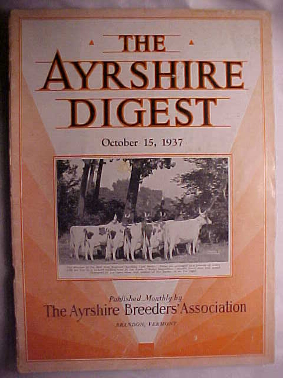 October 15, 1937 the Ayrshire Digest Magazine the Ayrshire Breeders ...