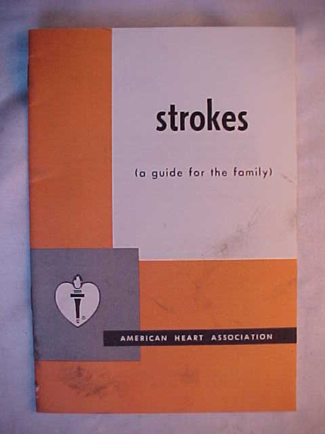 1960 Strokes a Guide for the Family Published by the American Heart ...
