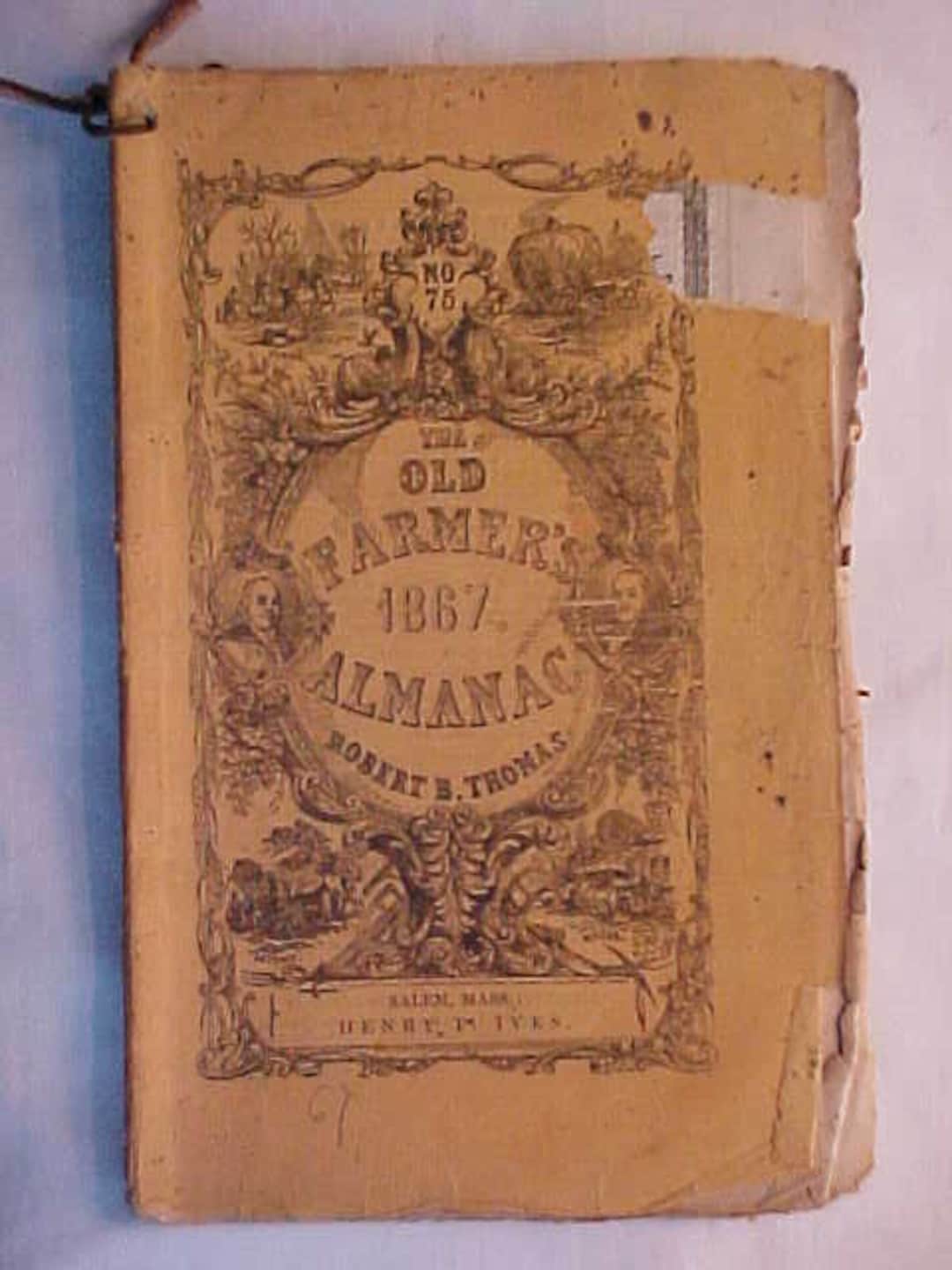 1867 No. 75 the Old Farmer's Almanac by Robert B. Thomas Published by ...