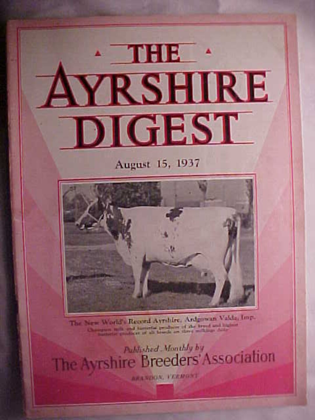 August 15, 1937 the Ayrshire Digest Magazine the Ayrshire Breeders ...