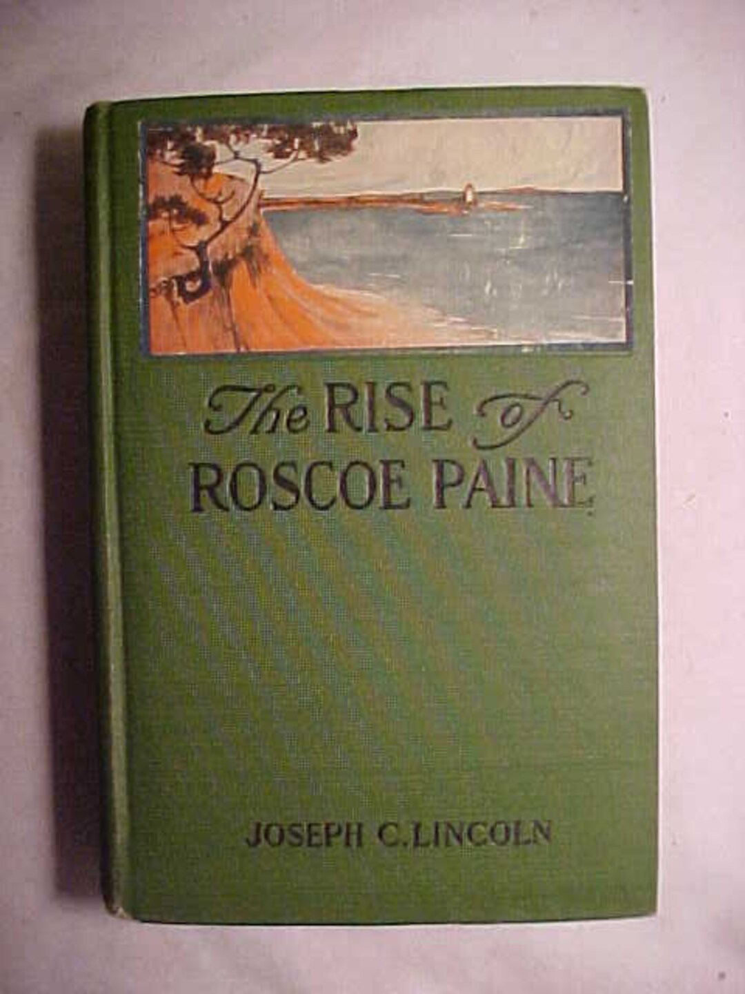 C1912 the Rise of Roscoe Paine by Joseph C. Lincoln Illus. by Edmund ...